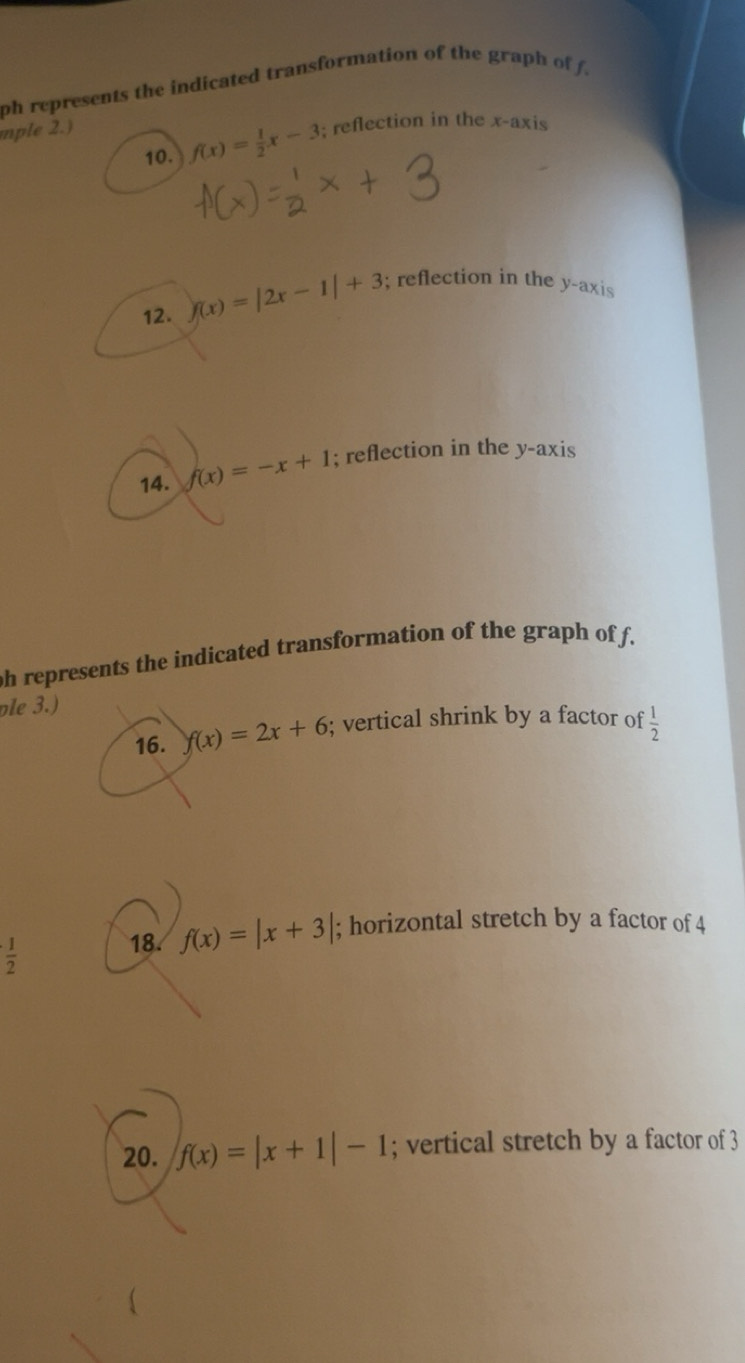 Solved: ph represents the indicated transformation of the graph of f. mple 2.) 10. f(x)= 1/2 x-3 ...