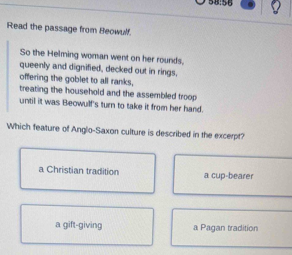 Solved: 58:56 Read the passage from Beowulf. So the Helming woman went ...