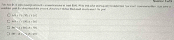 Solved: ftayt has $445 in his savings accourt. He wants to save at ...