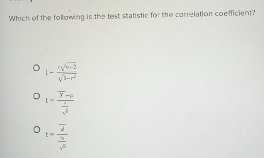 Solved: Which of the following is the test statistic for the ...
