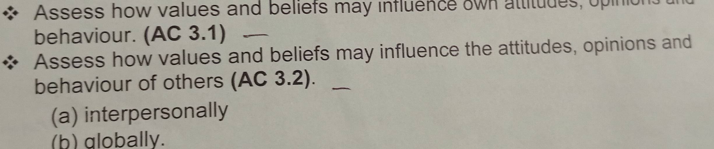 Solved: Assess how values and beliefs may influence own attitudes ...