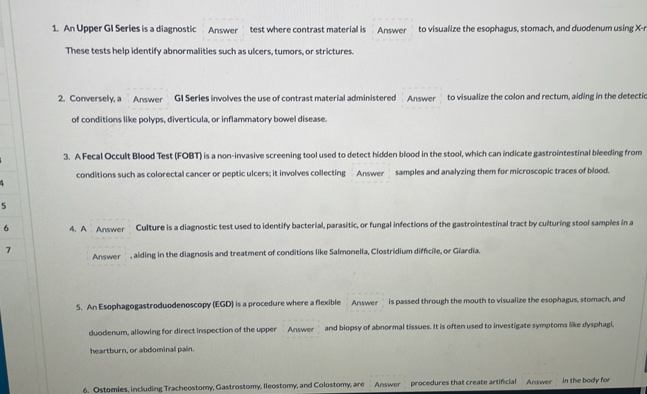 Solved: An Upper GI Series is a diagnostic Answer test where contrast ...
