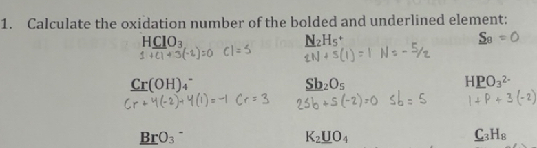 Solved: Calculate the oxidation number of the bolded and underlined ...