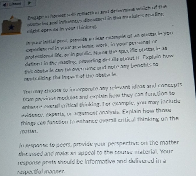 Solved: Listen Engage in honest self-reflection and determine which of the obstacles and influen ...