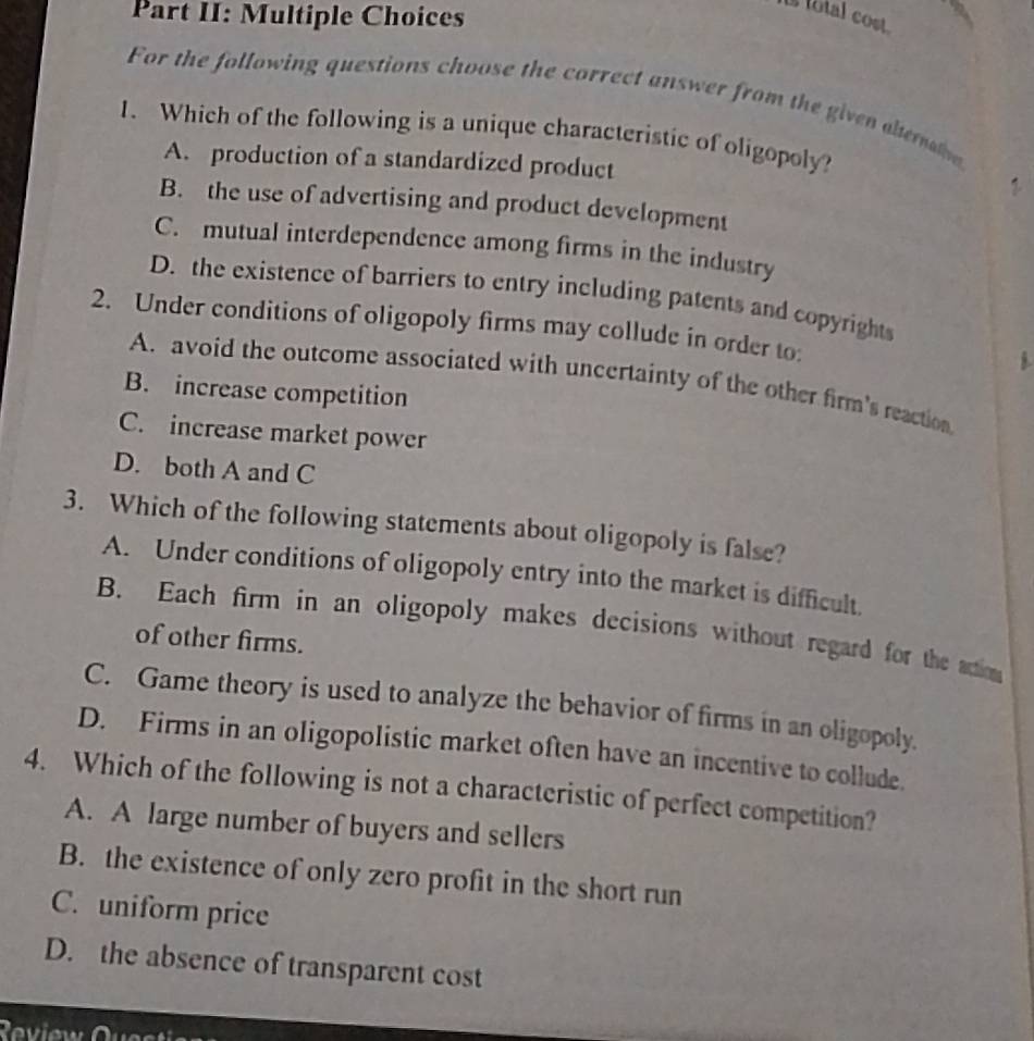 Résolu :Part II: Multiple Choices is lotal cost For the following ...