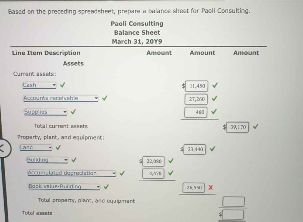 Solved: Based on the preceding spreadsheet, prepare a balance sheet for ...