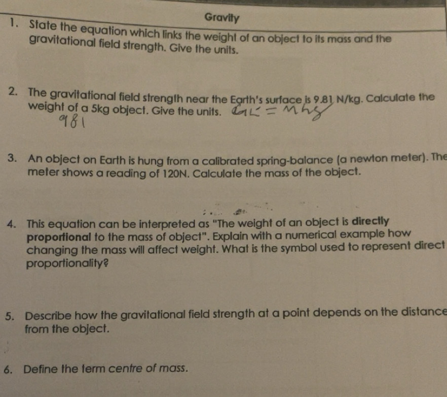 Solved: Gravity 1. State the equation which links the weight of an ...