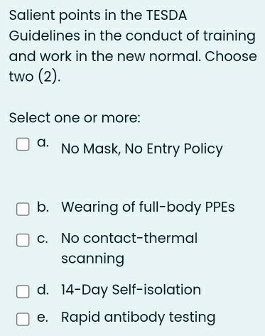 Solved: Salient points in the TESDA Guidelines in the conduct of ...