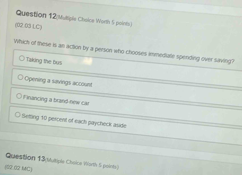 Solved: Question 12(Multiple Choice Worth 5 points) (02.03 LC) Which of ...
