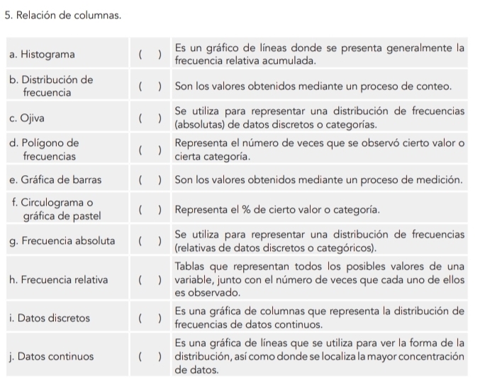 Resuelto Relación De Columnas A B C D E F G H I J De Datos
