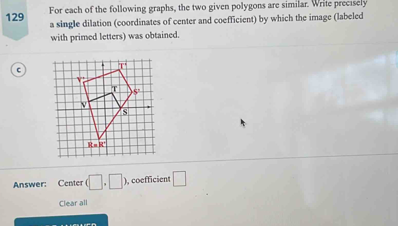 Solved: 129 For each of the following graphs, the two given polygons are similar. Write ...