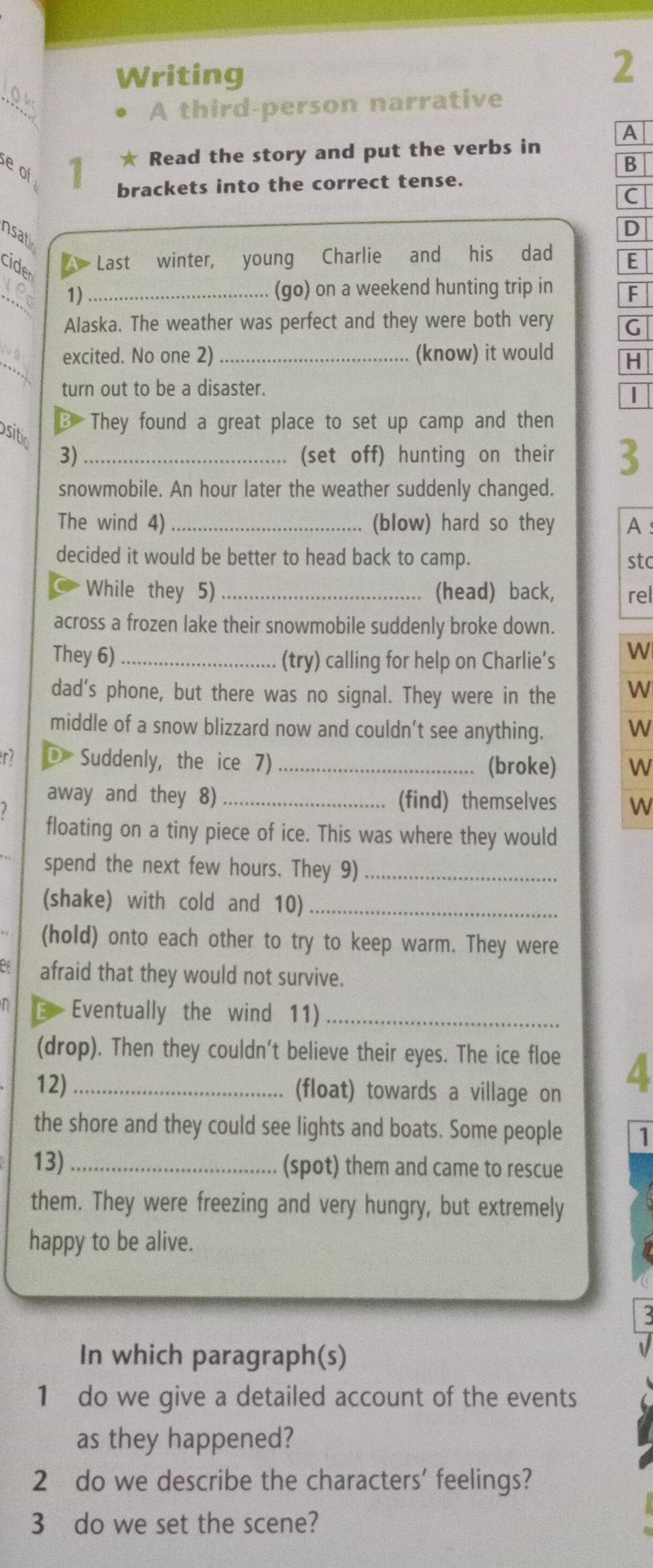 Résolu :Writing 2 _ A third-person narrative A ★ Read the story and put ...