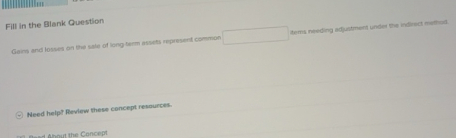 Solved: Fill in the Blank Question Gains and losses on the sale of long ...