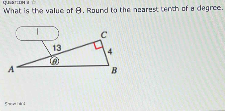 Solved: What is the value of Θ. Round to the nearest tenth of a degree ...
