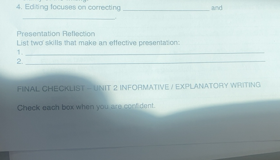 Solved: Editing focuses on correcting _and _. Presentation Reflection ...