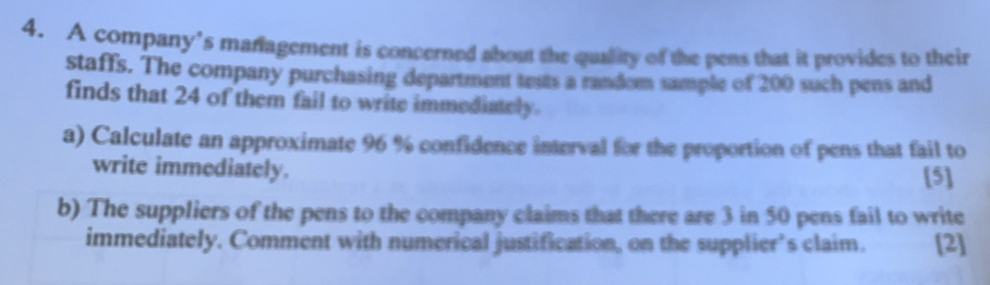 Selesai:A company’s marlagement is concerned about the quality of the ...