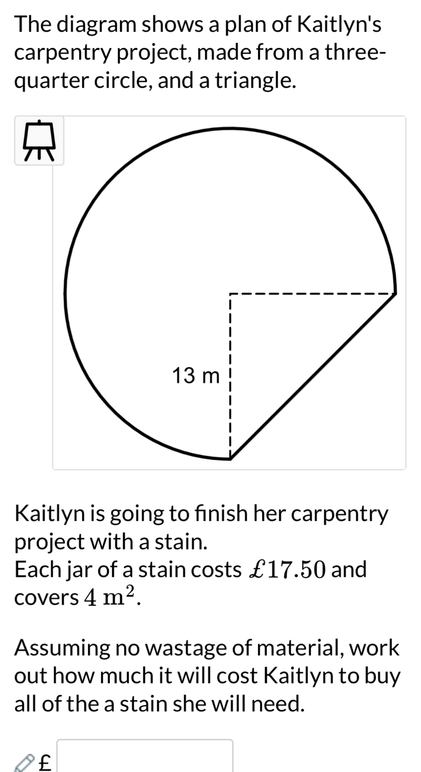 Solved: The diagram shows a plan of Kaitlyn's carpentry project, made ...
