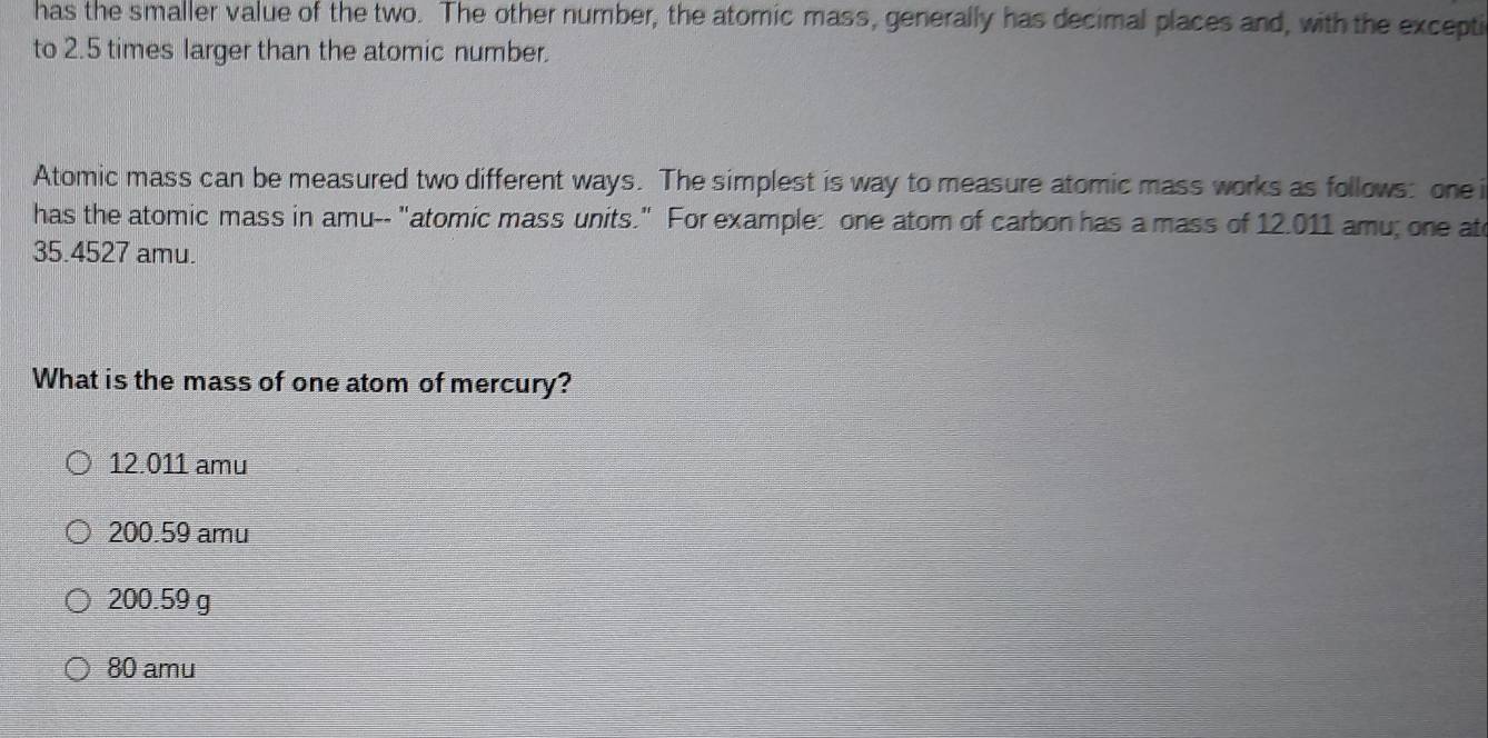 Gelöst:has the smaller value of the two. The other number, the atomic ...