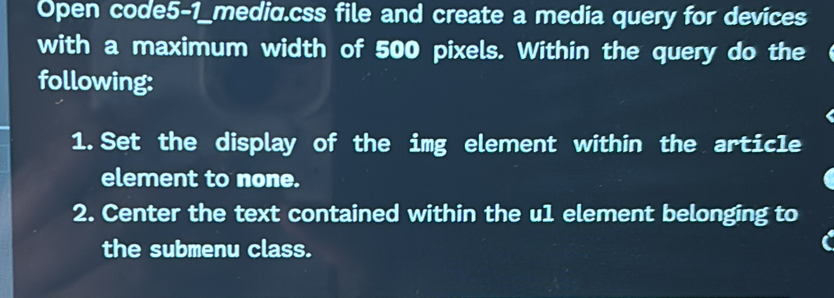 Solved: Open code5-1_medid.css file and create a media query for ...