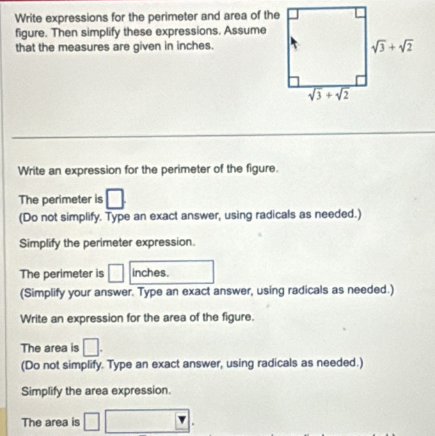 Solved: Write expressions for the perimeter and area of the figure ...