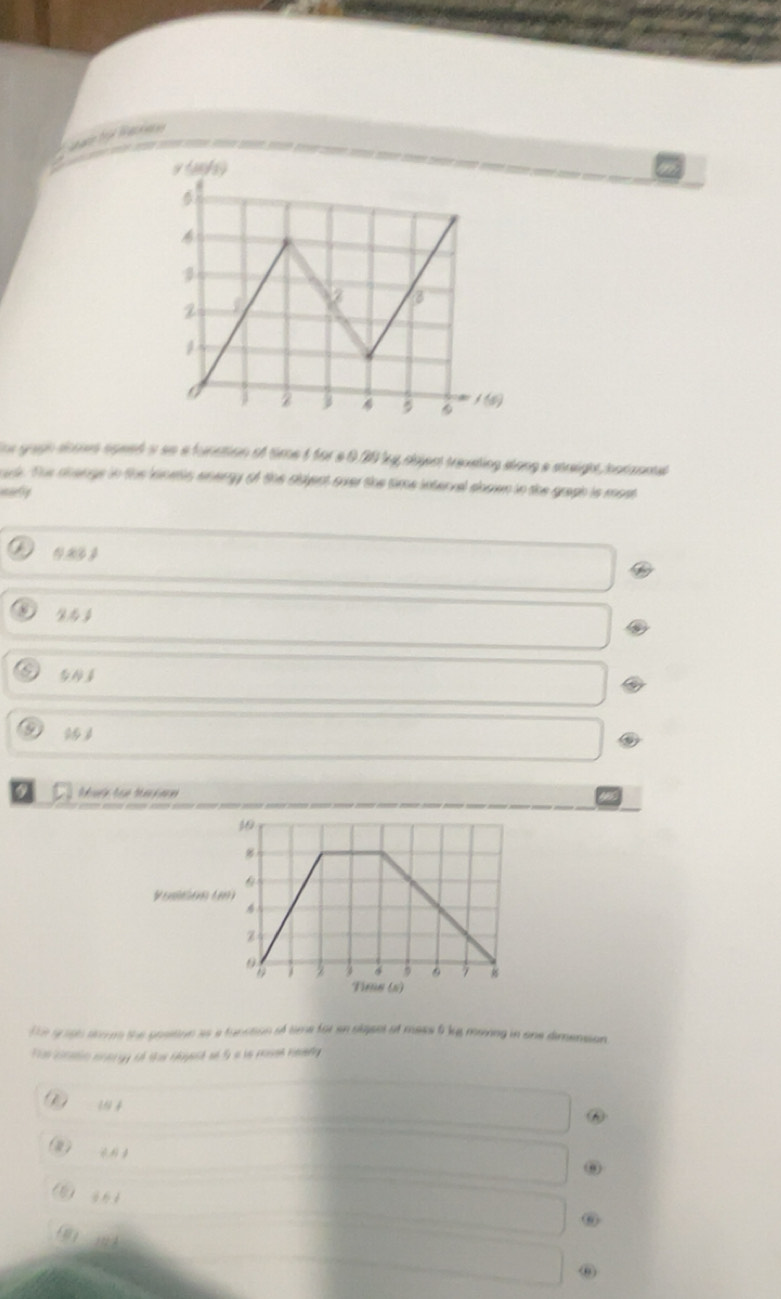 Solved: ta or gagh sooes speed i an a funation of time t for a 0.20 lg ...