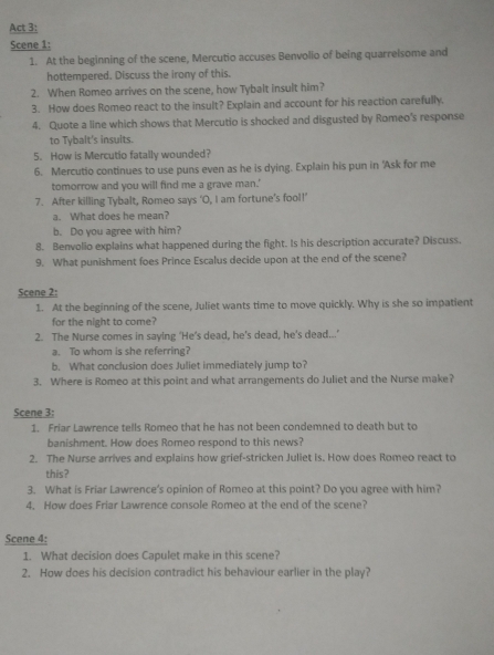 Solved: Act 3: Scene 1: 1. At the beginning of the scene, Mercutio ...