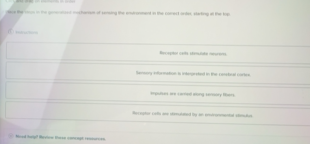 Solved: Clc and drag on elements in order Place the steps in the ...