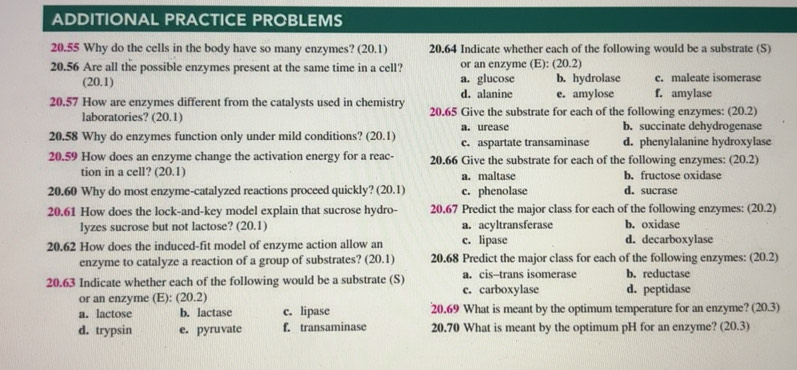 Solved: ADDITIONAL PRACTICE PROBLEMS 20.55 Why do the cells in the body ...