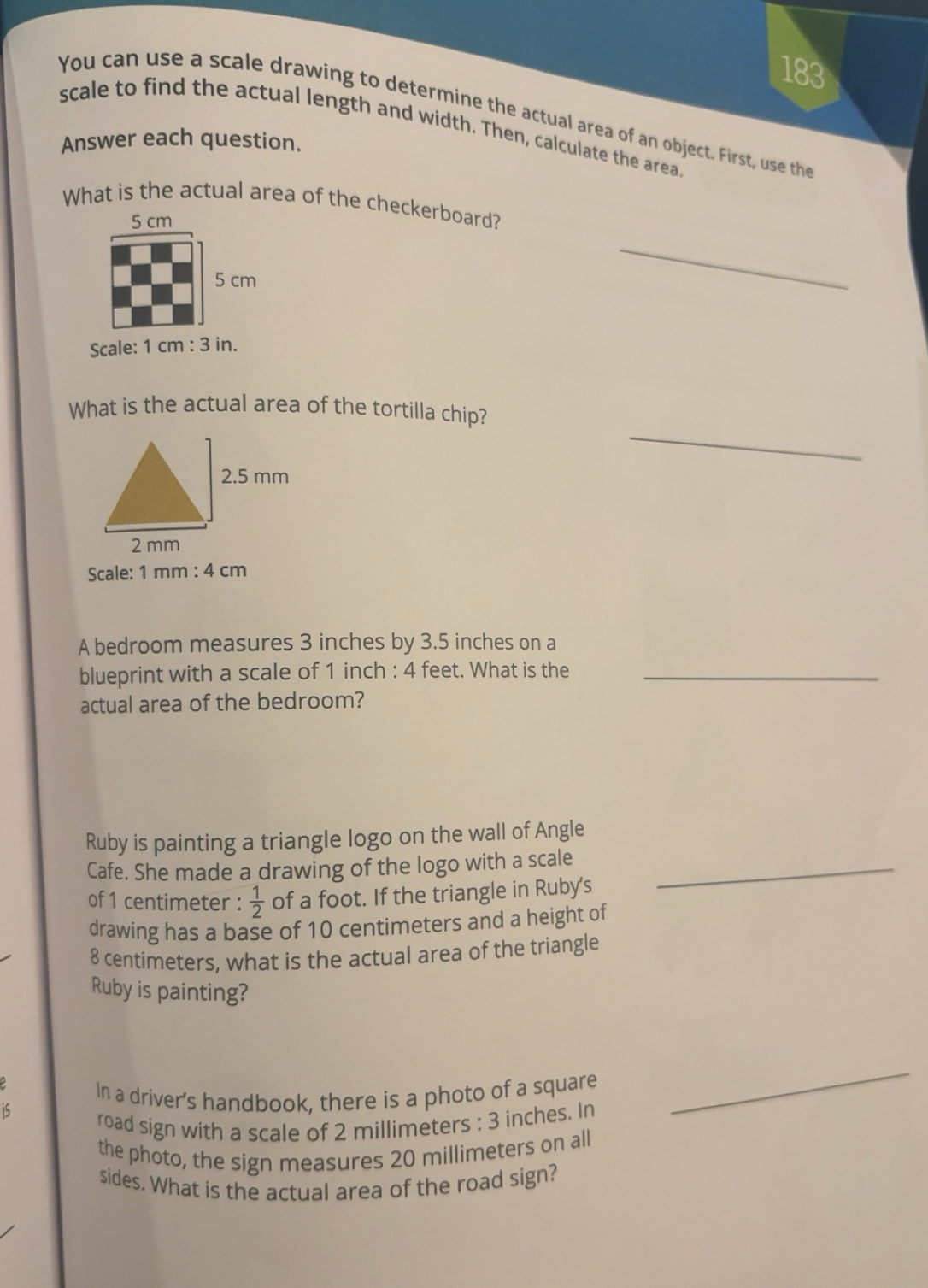 Gelöst:183 You can use a scale drawing to determine the actual area of ...
