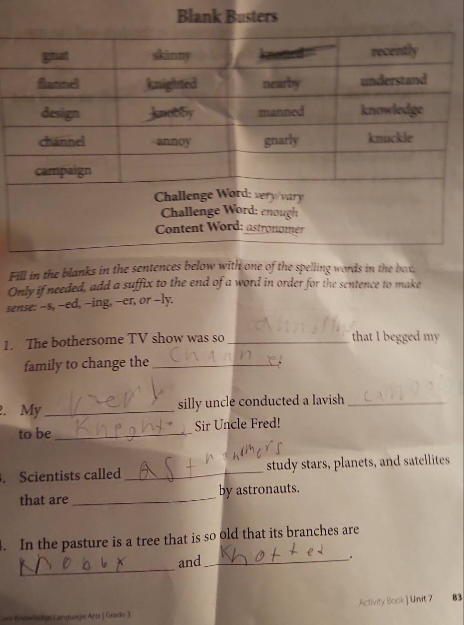 Solved: Blank Busters Fill in the blanks in the sentences below with ...