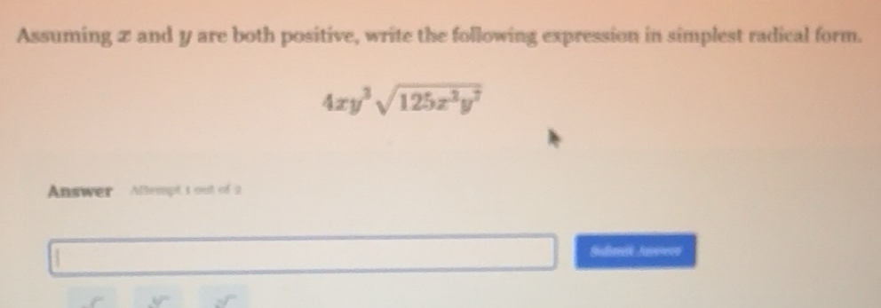 Gelöst:Assuming 2 and y are both positive, write the following ...
