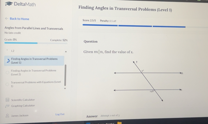 Solved: DeltaMath Finding Angles in Transversal Problems (Level 1) Back ...