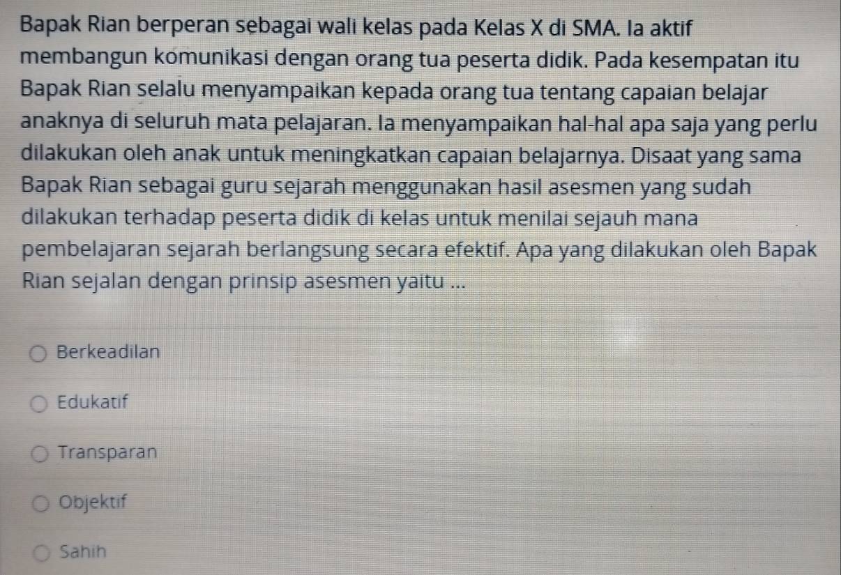 Telah dijawab:Bapak Rian berperan sebagai wali kelas pada Kelas X di ...