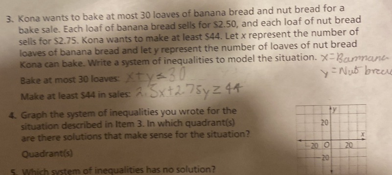 Solved: Kona wants to bake at most 30 loaves of banana bread and nut ...