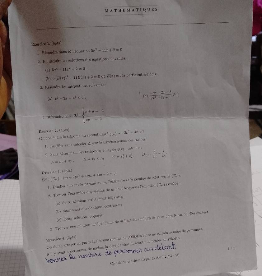 Solved: maTh ÉmATIqUes Exercice 1. (6pts) 1. Résoudre dans R l'équation ...