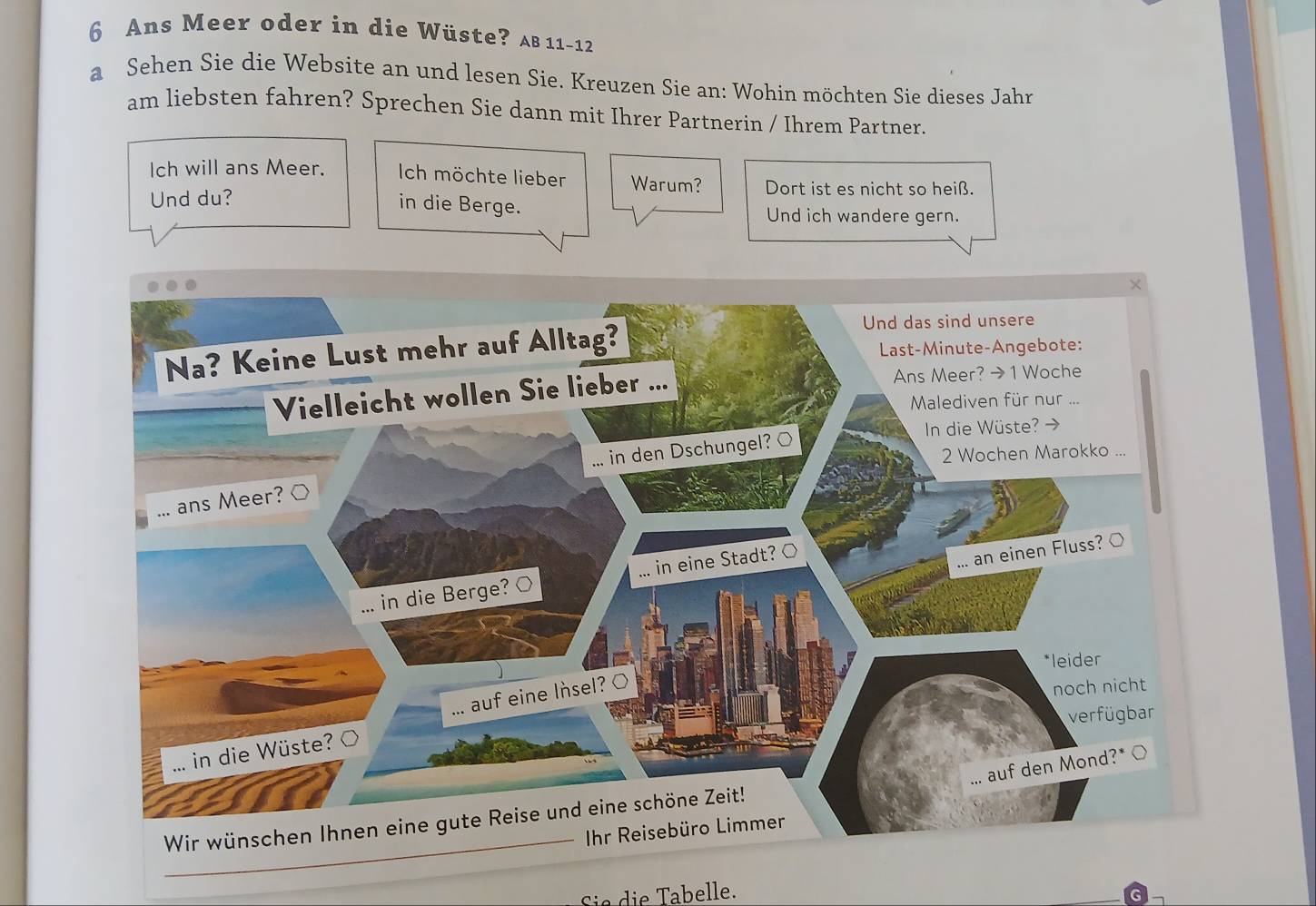 Gelöst:Ans Meer oder in die Wüste? A 11 -12 a Sehen Sie die Website an ...