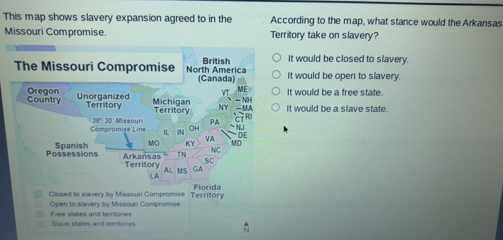 Solved: This map shows slavery expansion agreed to in the According to ...