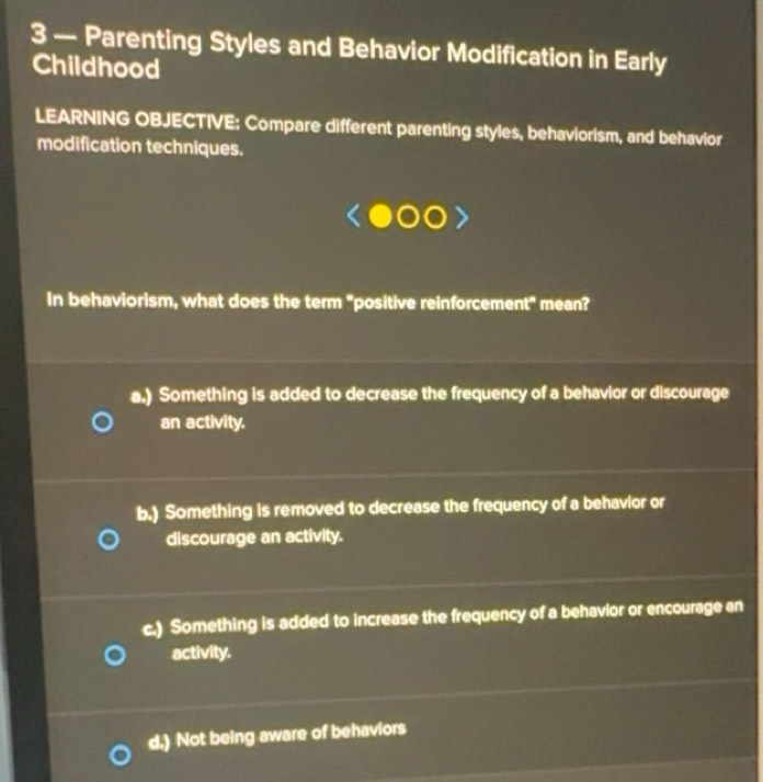 Solved: 3 — Parenting Styles and Behavior Modification in Early ...