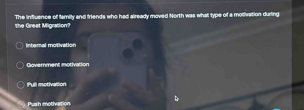 Solved: The influence of family and friends who had already moved North ...