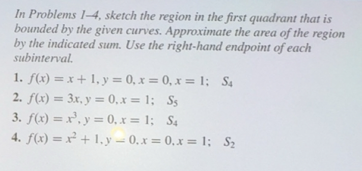 Solved: In Problems 1-4, sketch the region in the first quadrant that ...
