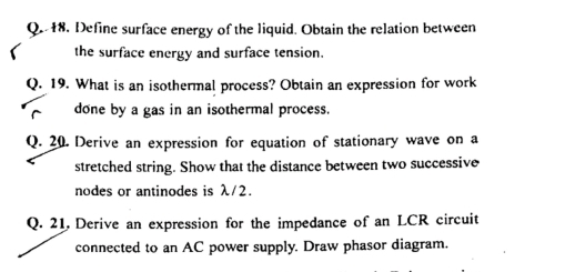 Solved: Define surface energy of the liquid. Obtain the relation ...