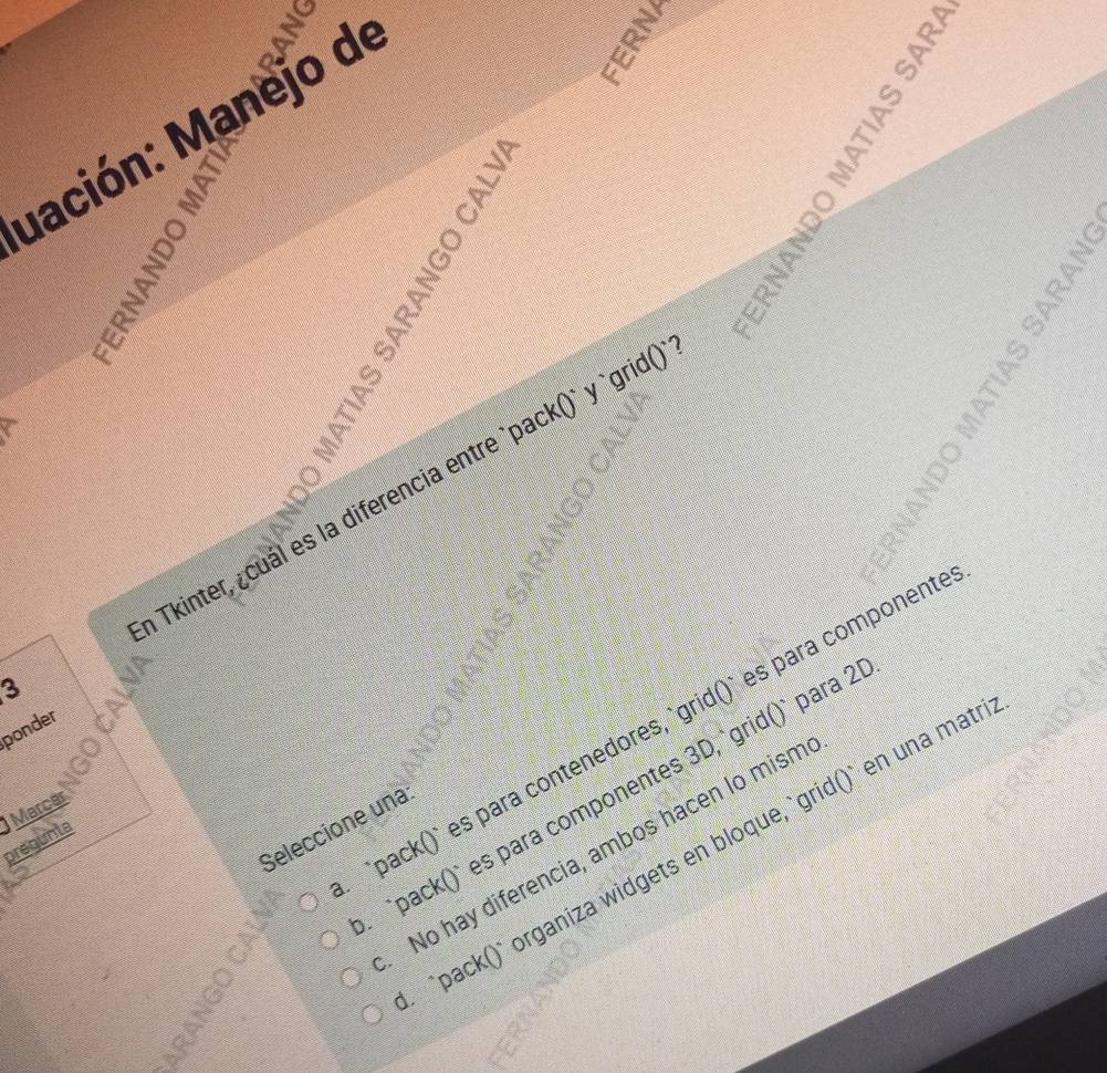 Resuelto:Mación: Manejo de B τ Tkinter, ¿cuál es la diferencia entre ...