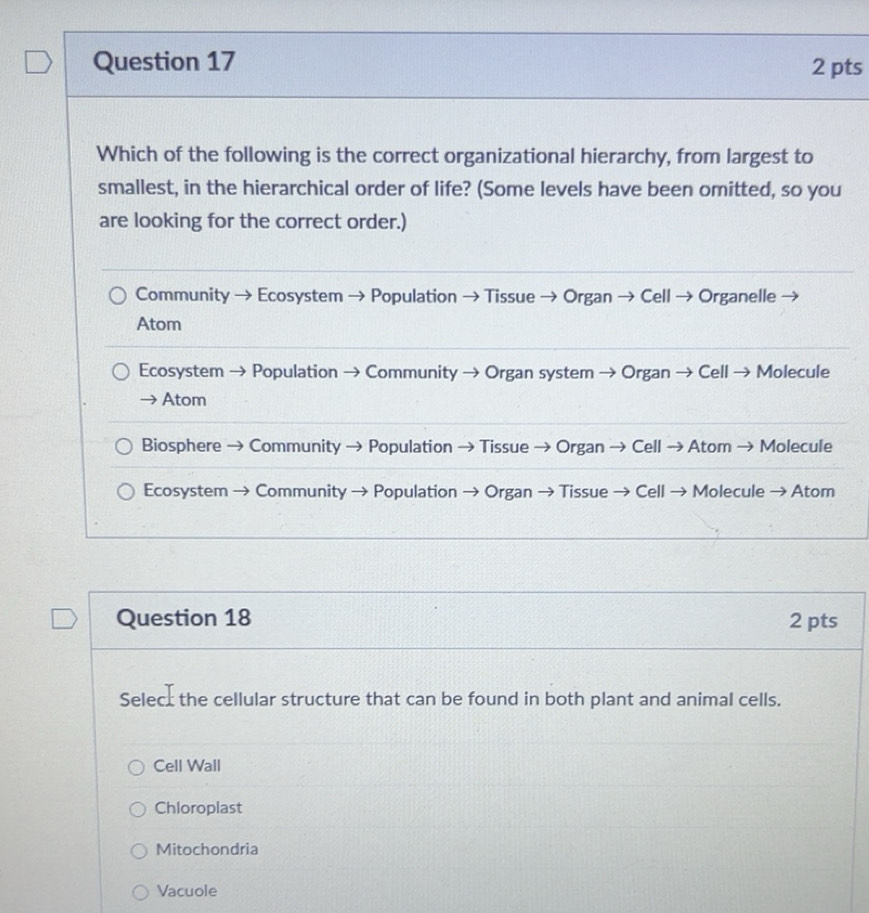 Solved: Which of the following is the correct organizational hierarchy, from largest to smallest ...