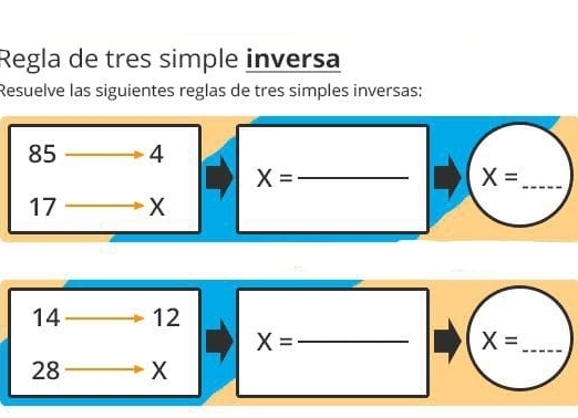 Resuelto:Regla de tres simple inversa Resuelve las siguientes reglas de ...