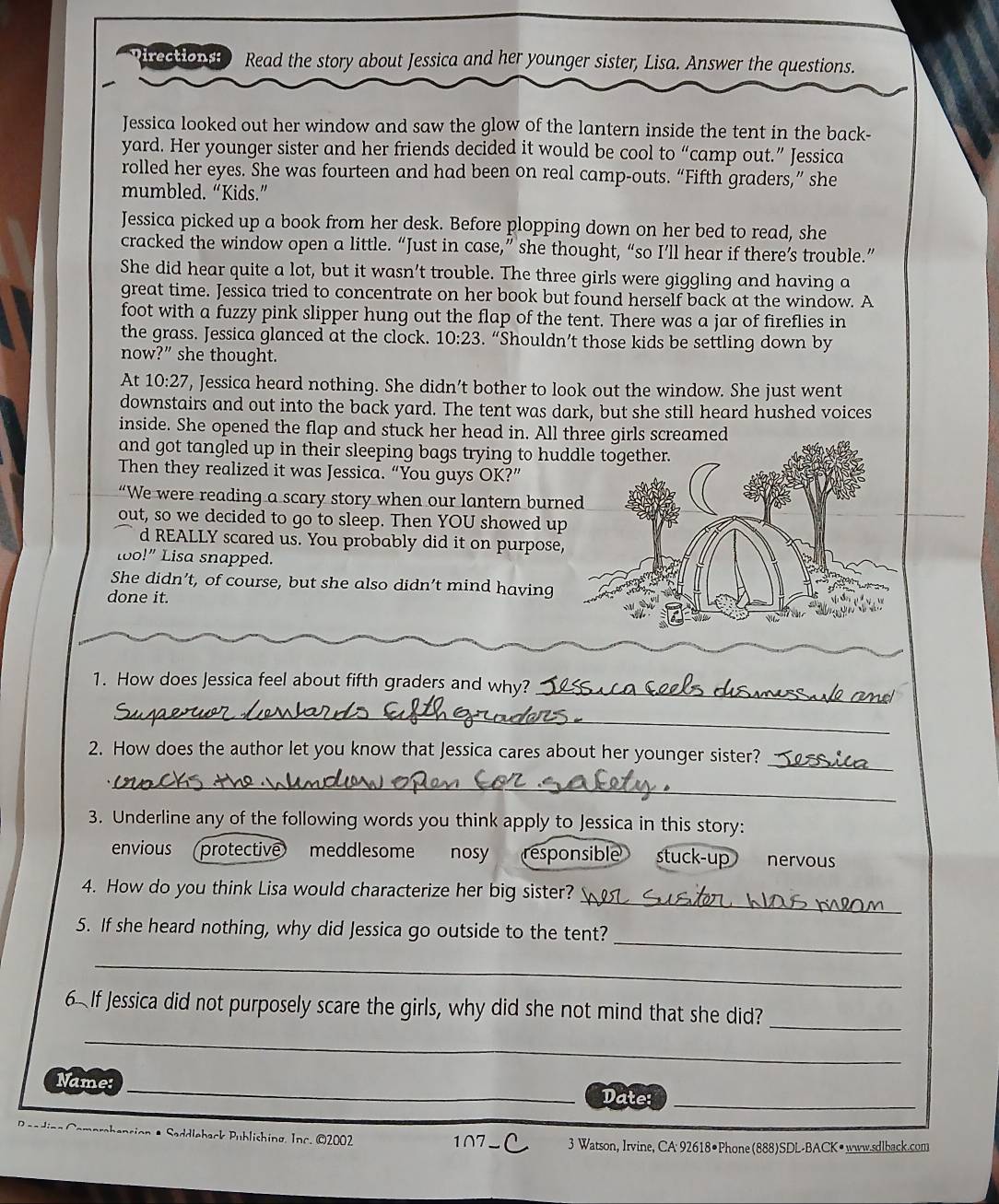 Solved: irections: Read the story about Jessica and her younger sister ...