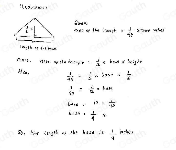 Solved: The area of the triangle below is 1/48 square inches. What is ...