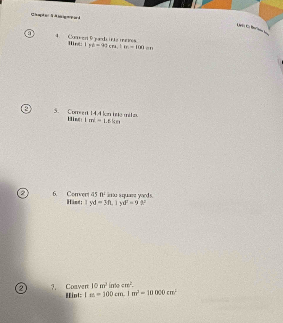 Solved: Chapter 5 Assignment Unit C: Burfess A 3 4. Convert 9 yards ...