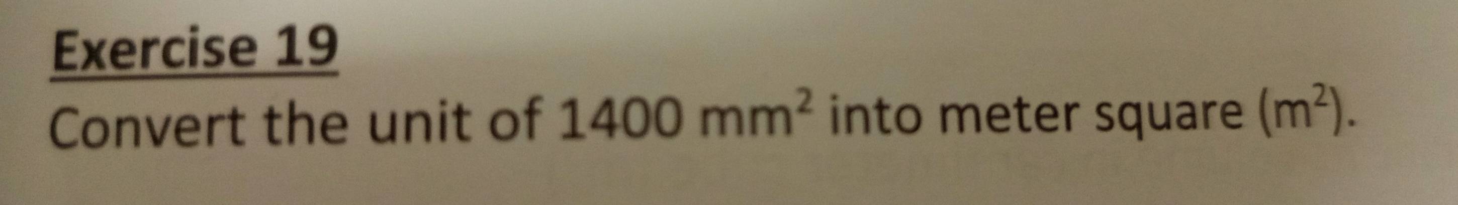 Selesai:Convert the unit of 1400mm^2 into meter square (m^2).