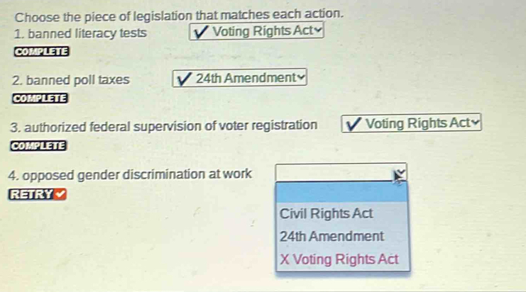 Solved: Choose the piece of legislation that matches each action. 1 ...