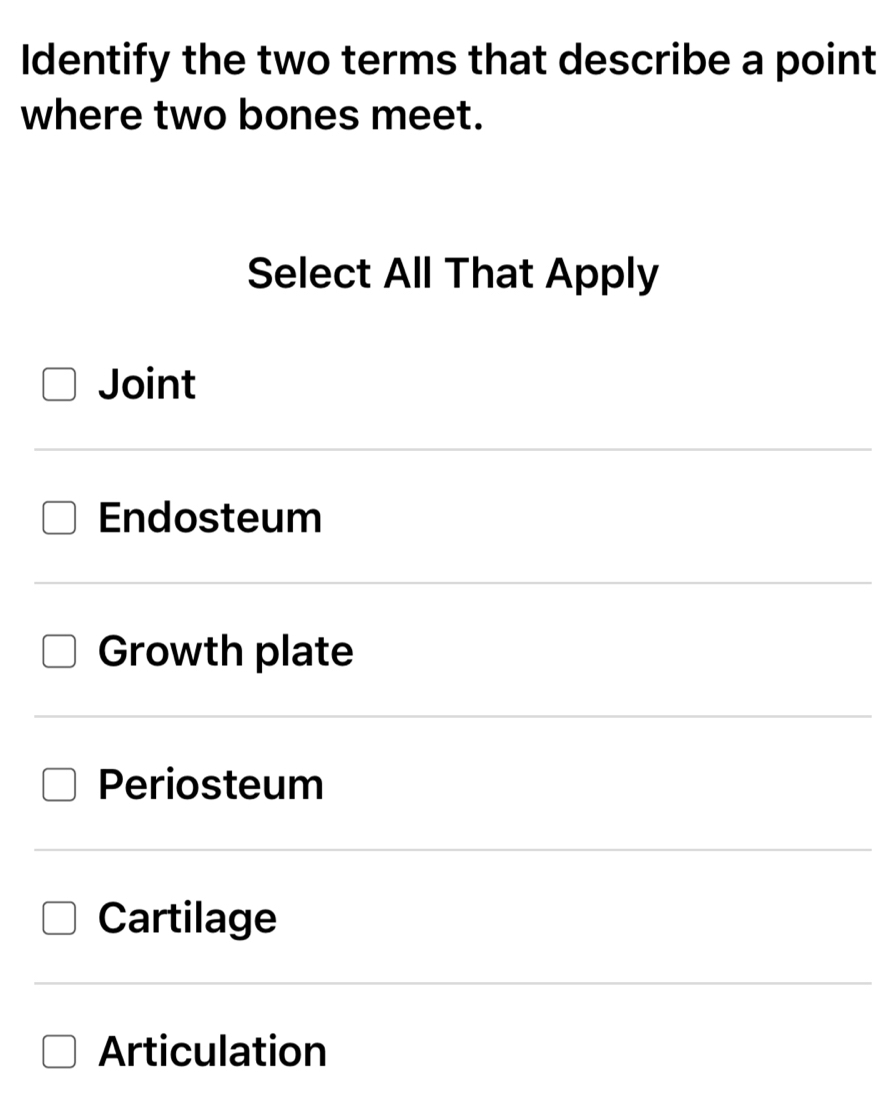 Solved: Identify the two terms that describe a point where two bones ...
